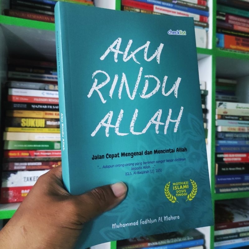 Jual (ori) buku aku rindu Allah : cara cepat mengenal dan mencintai ...