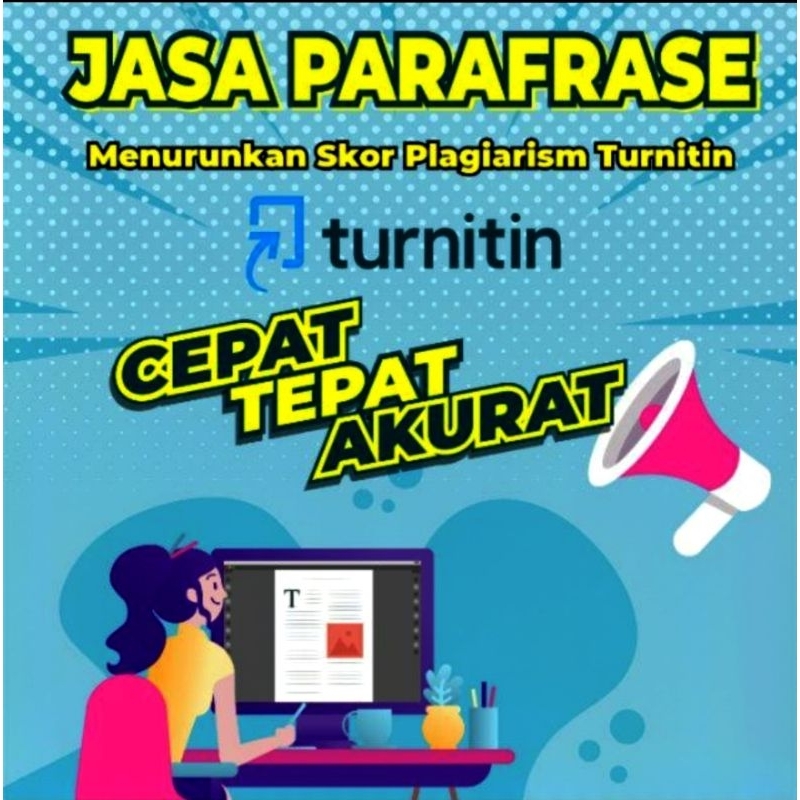 Jual Parafrase Penurunan Skor Plagiasi Turnit.in | Shopee Indonesia Jual Parafrase Penurunan Skor Plagiasi Turnit.in | Shopee Indonesia