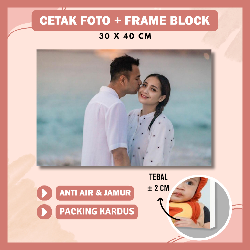 Jual CETAK FOTO + FRAME BLOCK UKURAN 30x40 12R | Shopee Indonesia