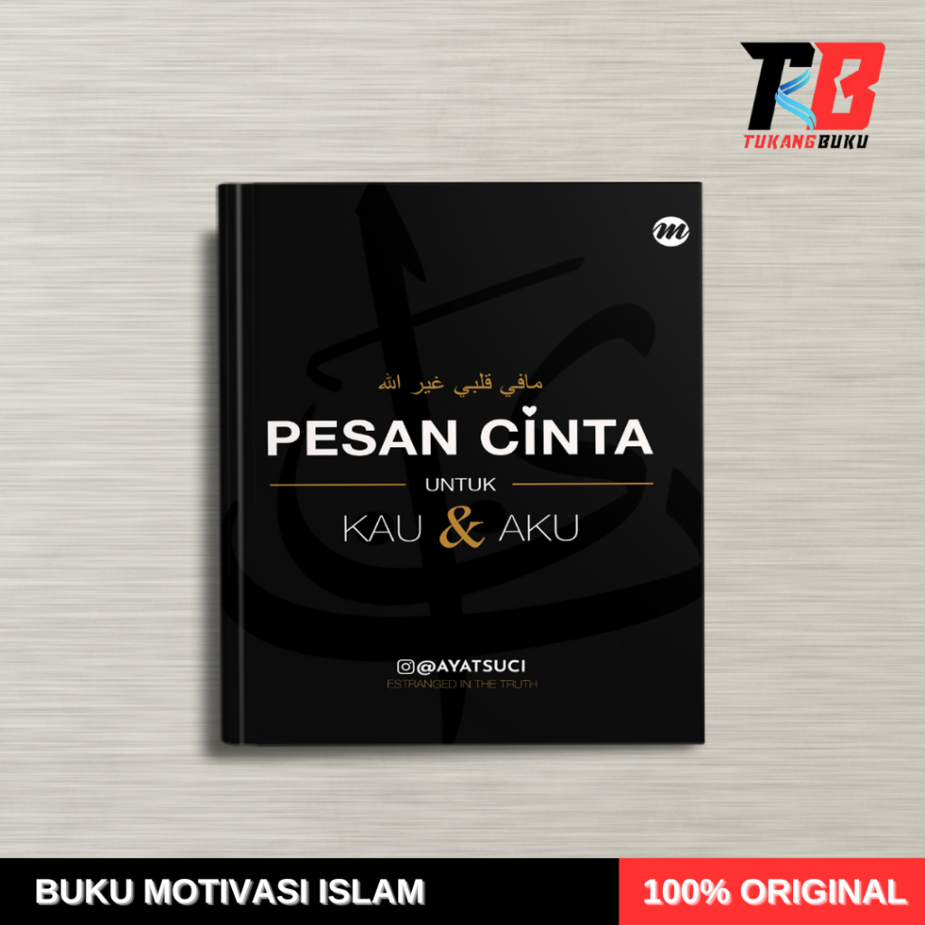 Jual BUKU MOTIVASI ISLAM - PESAN CINTA UNTUK KAU DAN AKU | Shopee Indonesia
