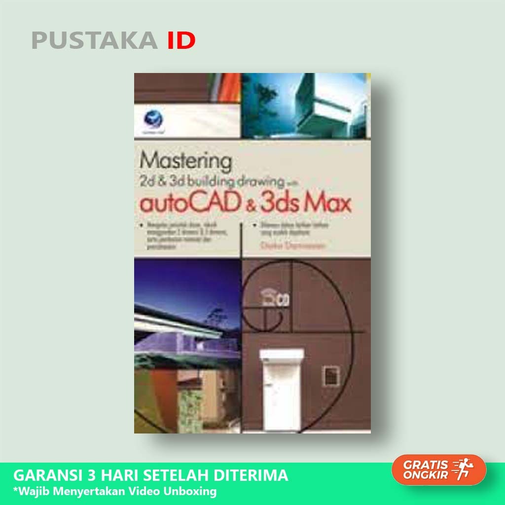 Jual Buku Mastering 2d Dan 3d Building Drawing With AutoCad Dan 3ds Max ...