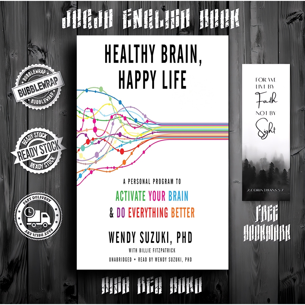 Jual Healthy Brain, Happy Life by Wendy Suzuki (English) | Shopee Indonesia