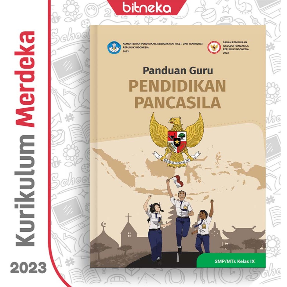 Jual Buku Panduan Guru Pendidikan Pancasila SMP/MTS Kelas 9 Kurikulum Merdeka - KEMDIKBUD-BPIP ...