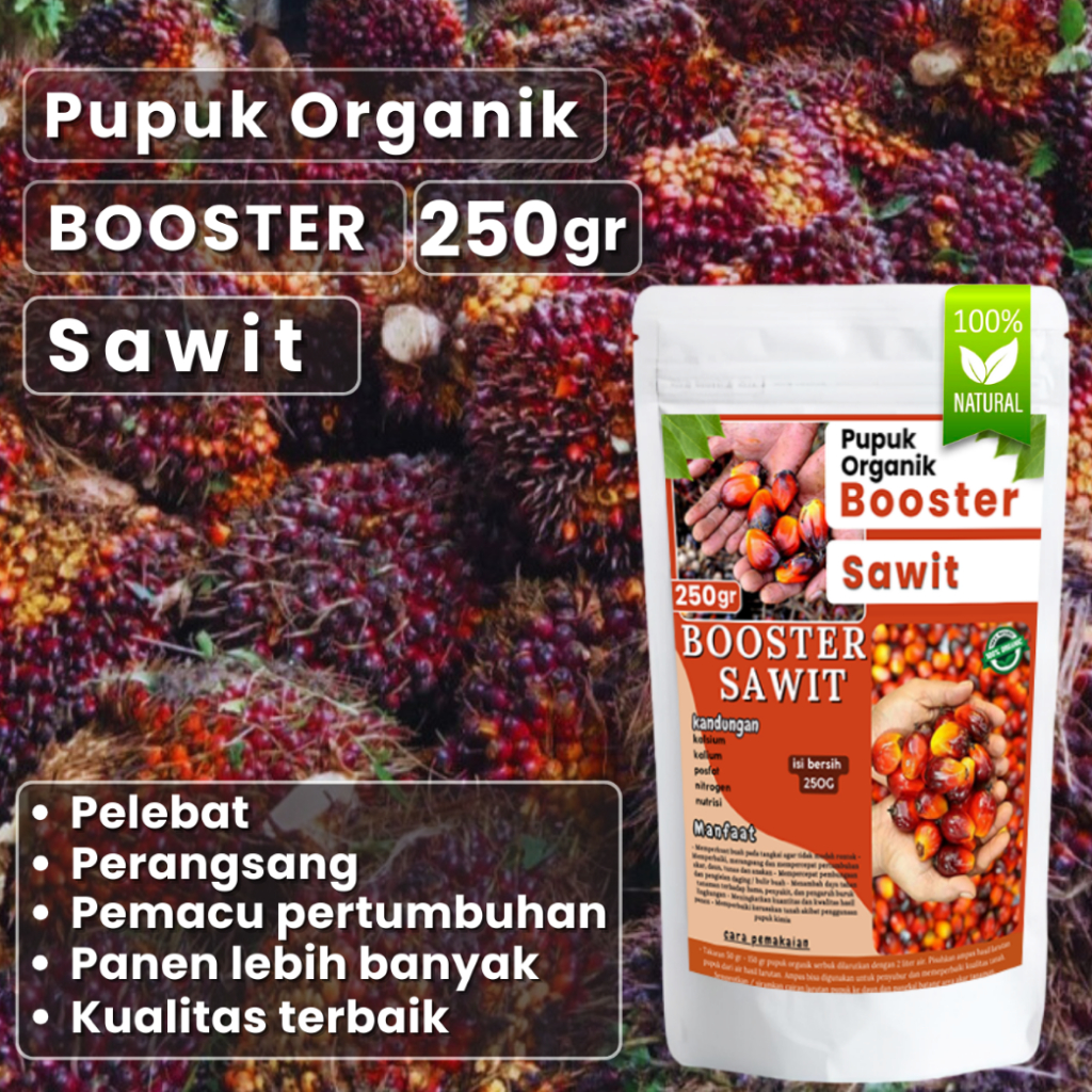 Jual Pupuk Organik MAXBOOST Pelebat Sawit dan Booster Perangsang Sawit Agar Cepat Berbuah Super ...
