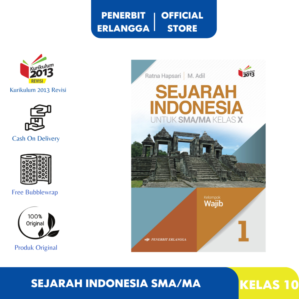 Jual SEJARAH INDONESIA SMA KELAS 10 KURIKULUM 2013 REVISI WAJIB -ERLANGGA | Shopee Indonesia
