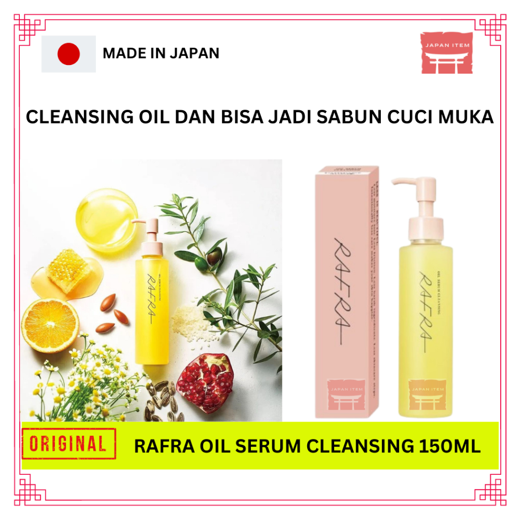 Jual RAFRA Oil serum cleansing 150ml original Japan | Shopee Indonesia