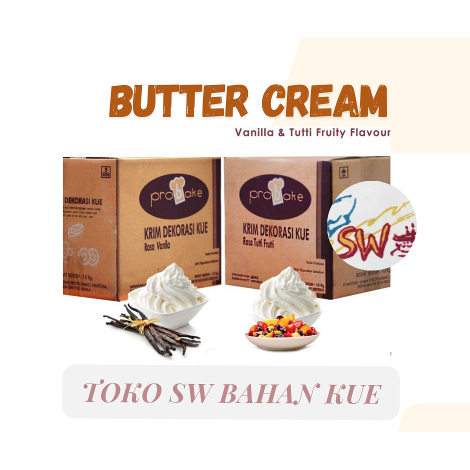 Jual PROBAKE BUTTER CREAM REPACK 500 GR | Shopee Indonesia