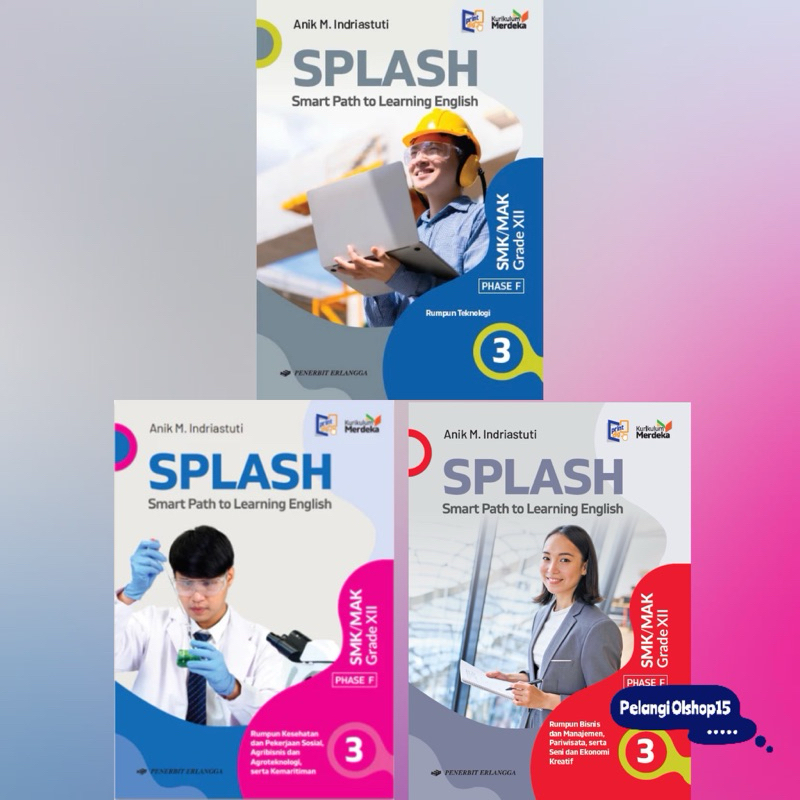Jual BUKU SPLASH SMART PATH TO LEARNING ENGLISH SMK/MAK KELAS 12 (XII ...
