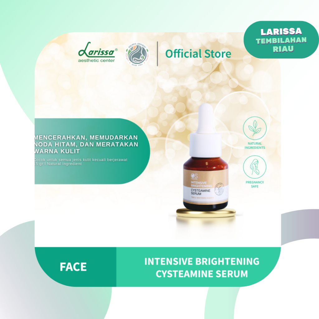 Jual LARISSA SERUM INTENSIVE BRIGHTENING CYSTEAMINE - Serum untuk ...