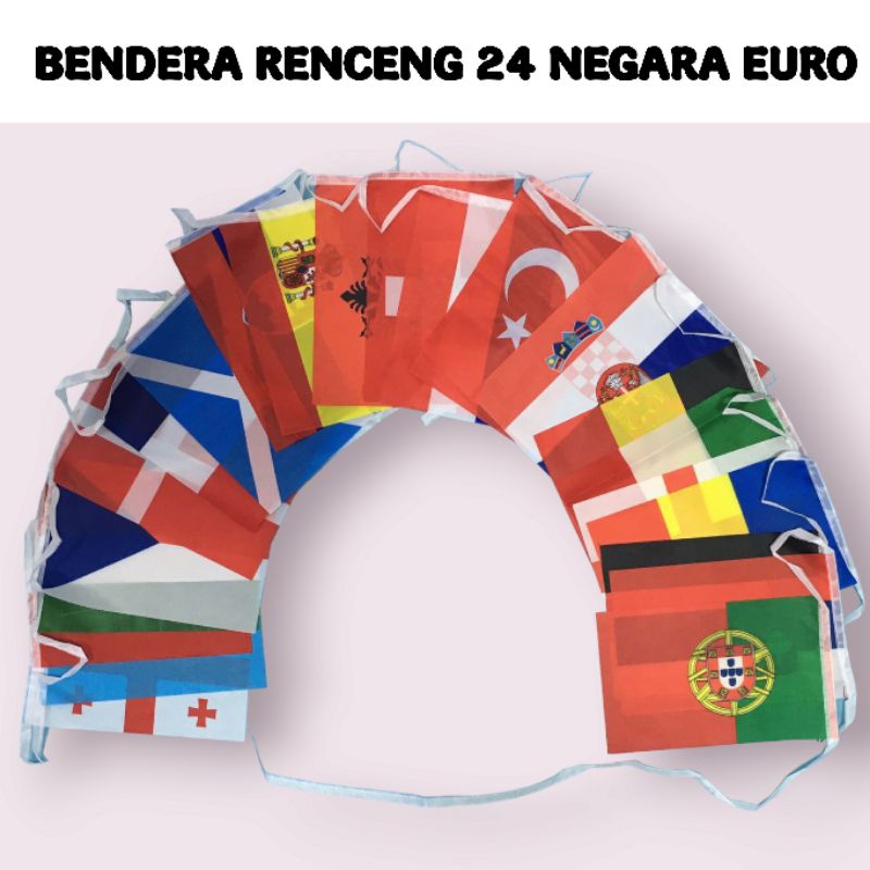 Jual Bendera Euro 24 Negara / Bendera Renceng Euro 2024 / Bendera ...