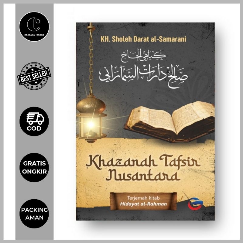 Jual Khazanah Tafsir Nusantara - KH. Sholeh Darat as-Samarani - Global ...