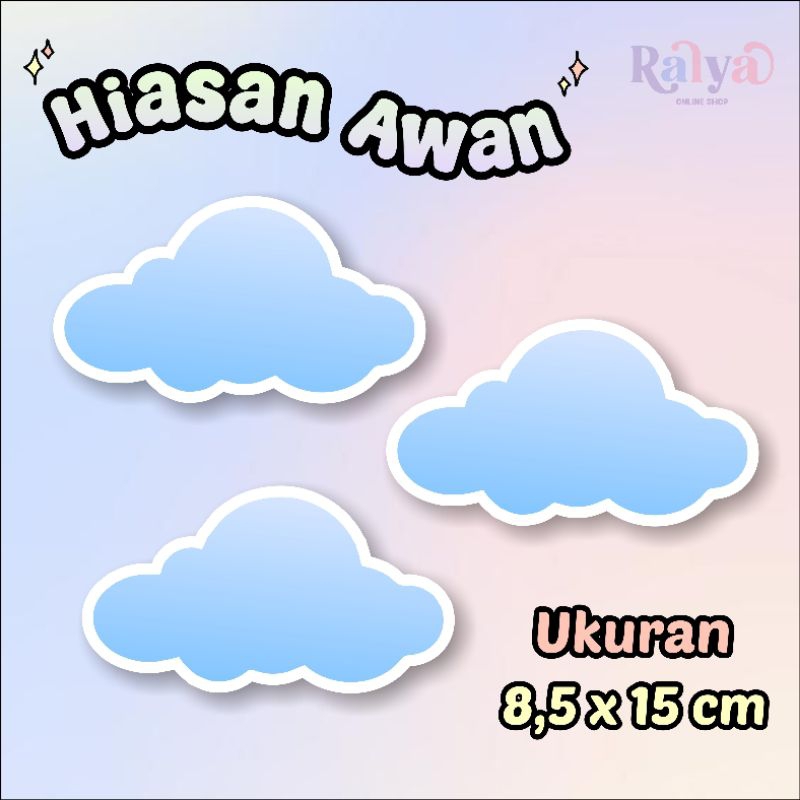 Jual HIASAN AWAN untuk dekorasi ultah tasyakuran Aqiqah tedak siten ...
