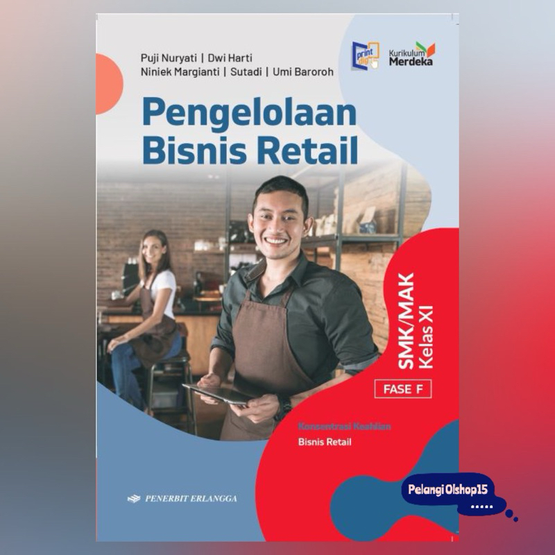 Jual BUKU PENGELOLAAN BISNIS RITEL SMK/MAK KELAS 11 (XI) KURIKULUM ...