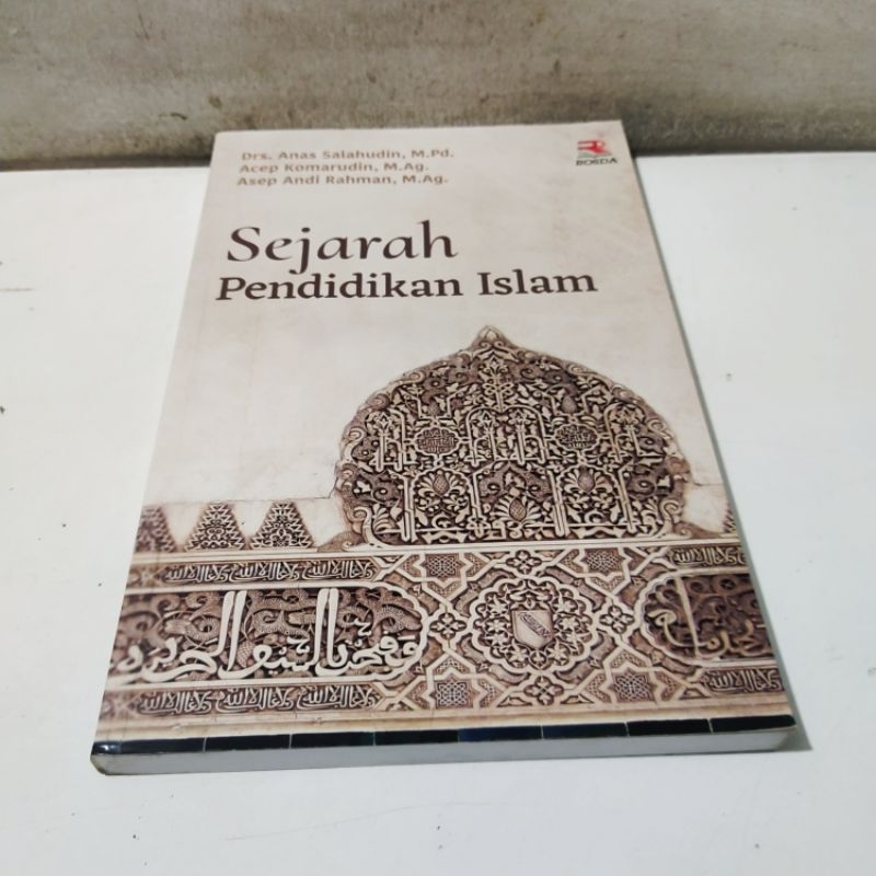 Jual Buku Sejarah Pendidikan Islam (Drs. Anas Salahudin) | Shopee Indonesia