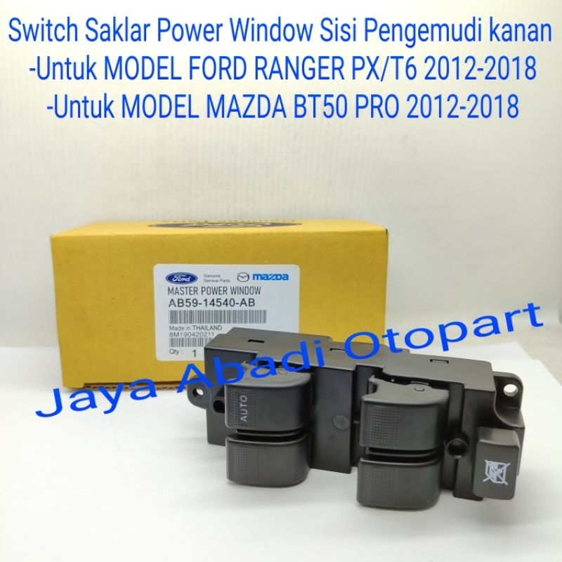 Jual Switch Saklar Power Window Kanan Ford Ranger 2.2cc PX/T6 2012-2018 ...