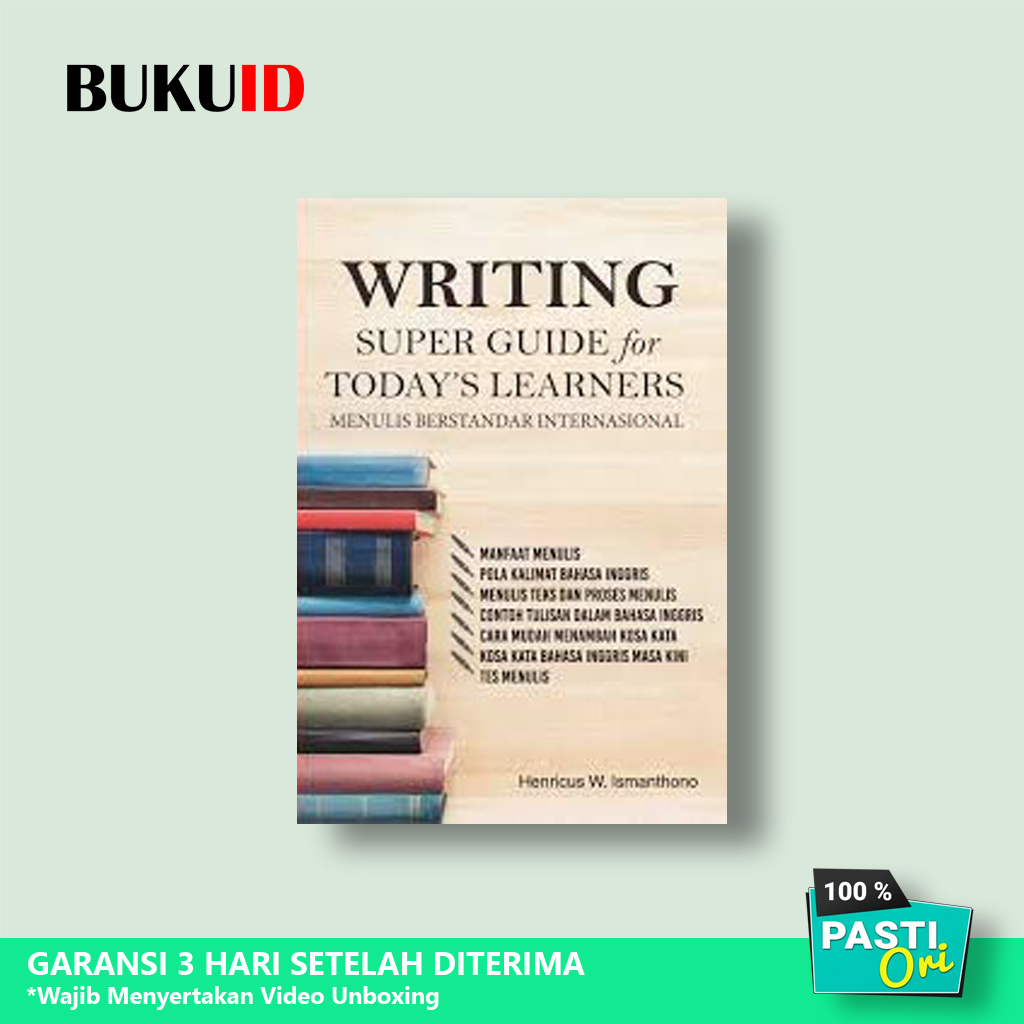 Jual Buku Writing Super Guide For Todays Learners, Menulis Berstandar ...