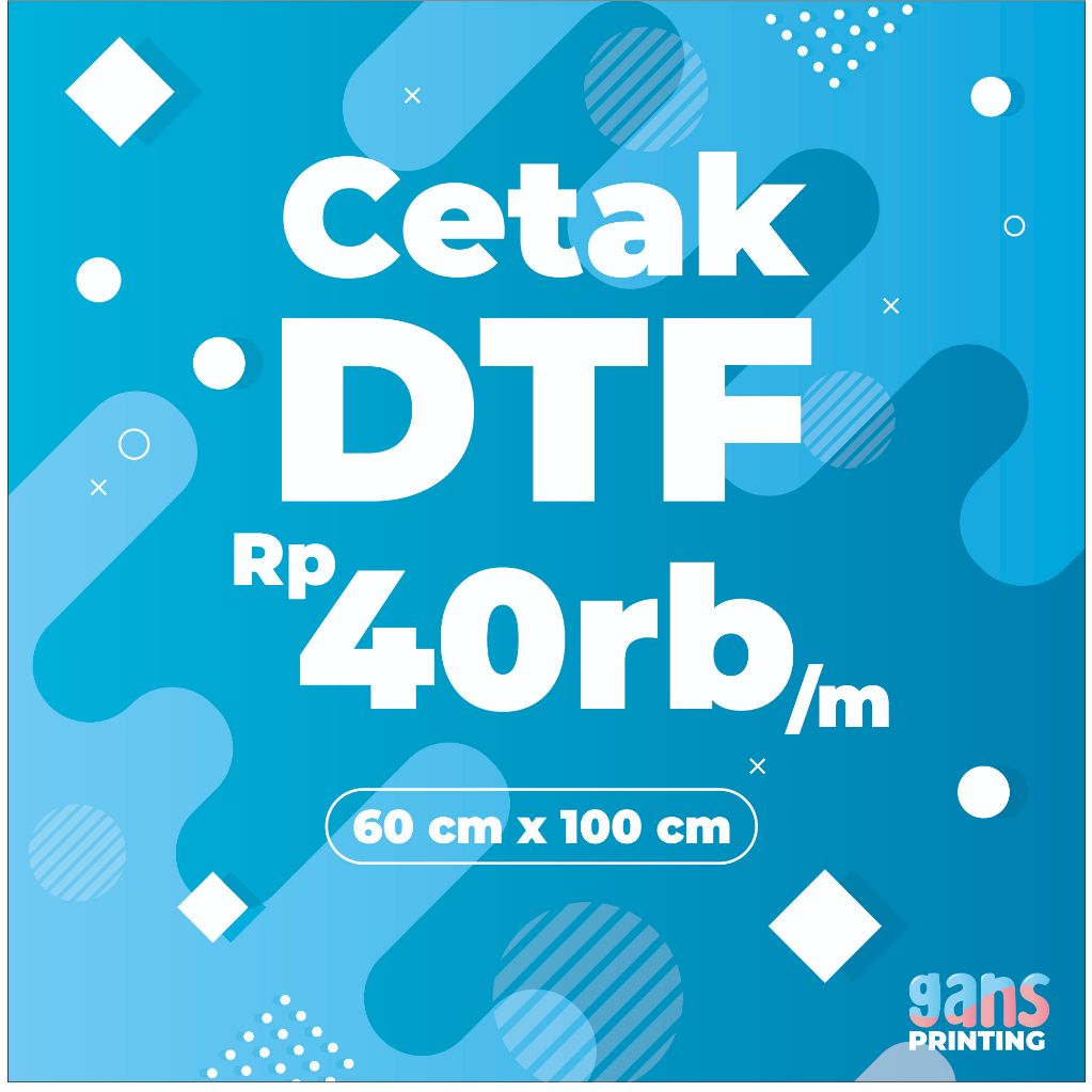 Jual JASA CETAK DTF MURAH DAN CEPAT / CUSTOM METERAN / PRINT SABLON DTF ... Jual JASA CETAK DTF MURAH DAN CEPAT / CUSTOM METERAN / PRINT SABLON DTF ...