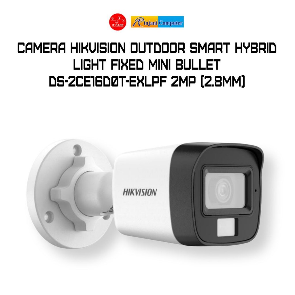 Jual Camera Hikvision Outdoor Smart Hybrid Light Fixed Mini Bullet DS-2CE16D0T-EXLPF 2MP (2.8mm ...