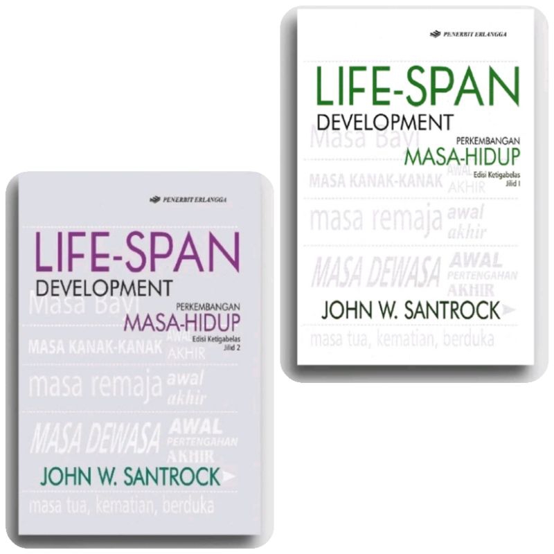 Jual paket murah LIFE SPAN DEVELOPMENT Perkembangan masa hidup Jilid 1 dan 2 by John w. Santrock ...