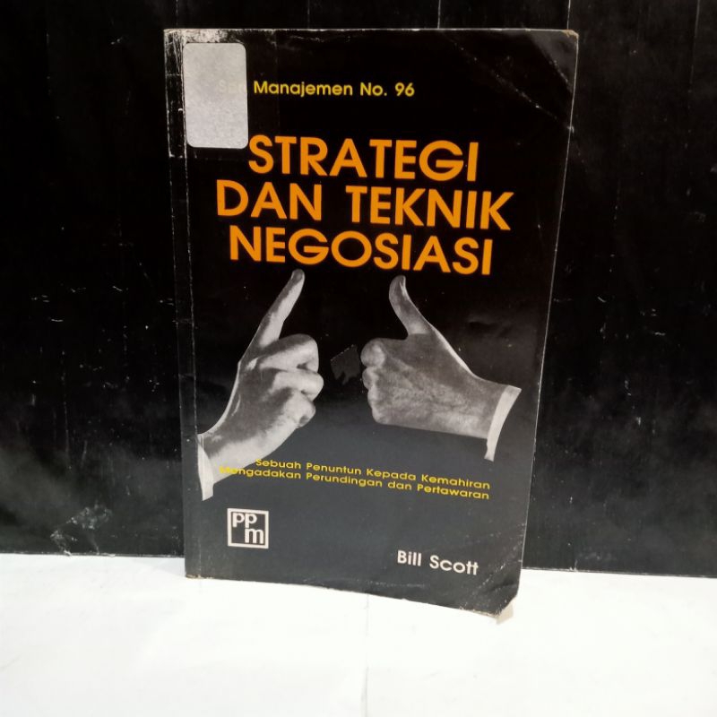 Jual Buku Strategi Dan Teknik Negosiasi - Bill Scott | Shopee Indonesia