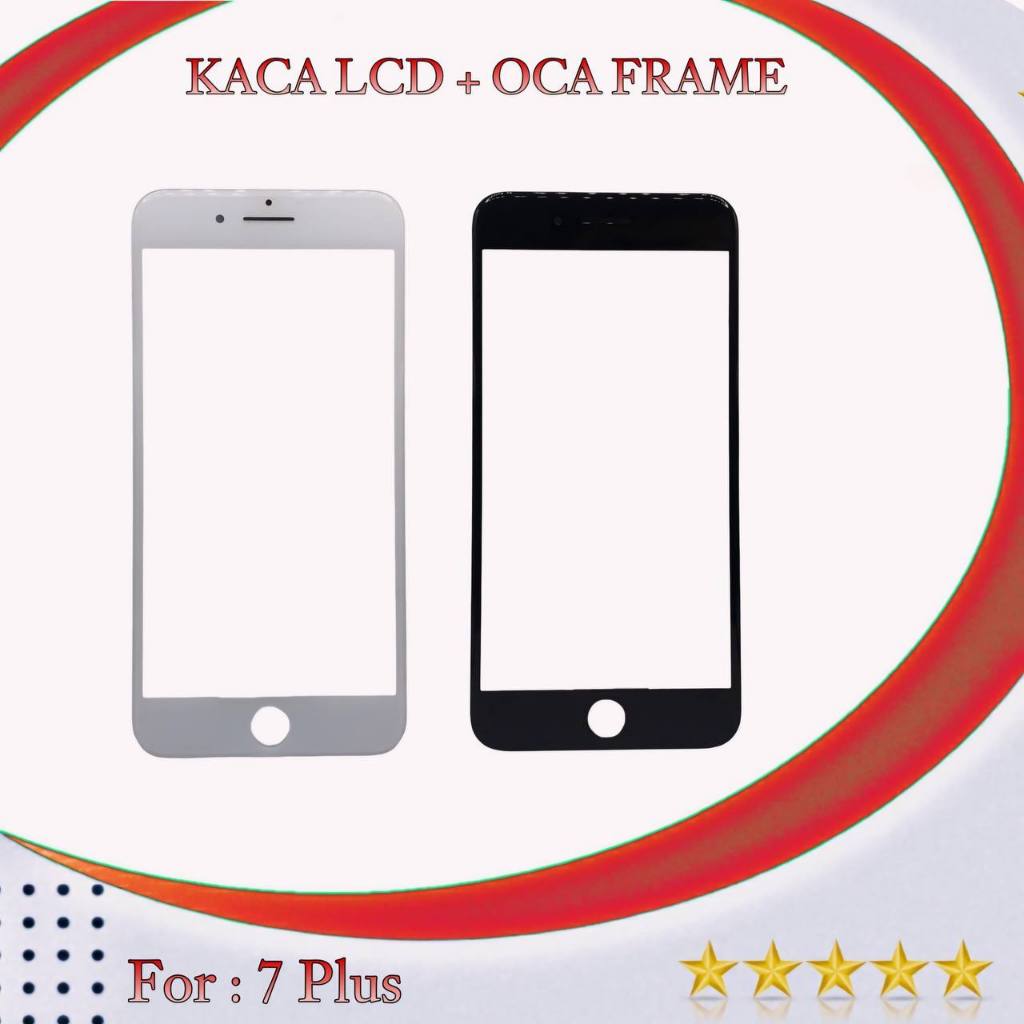 Jual KACA OCA KACA LCD 7 PLUS FRAME OCA FULLSET ORIGINAL 100% NEW ...