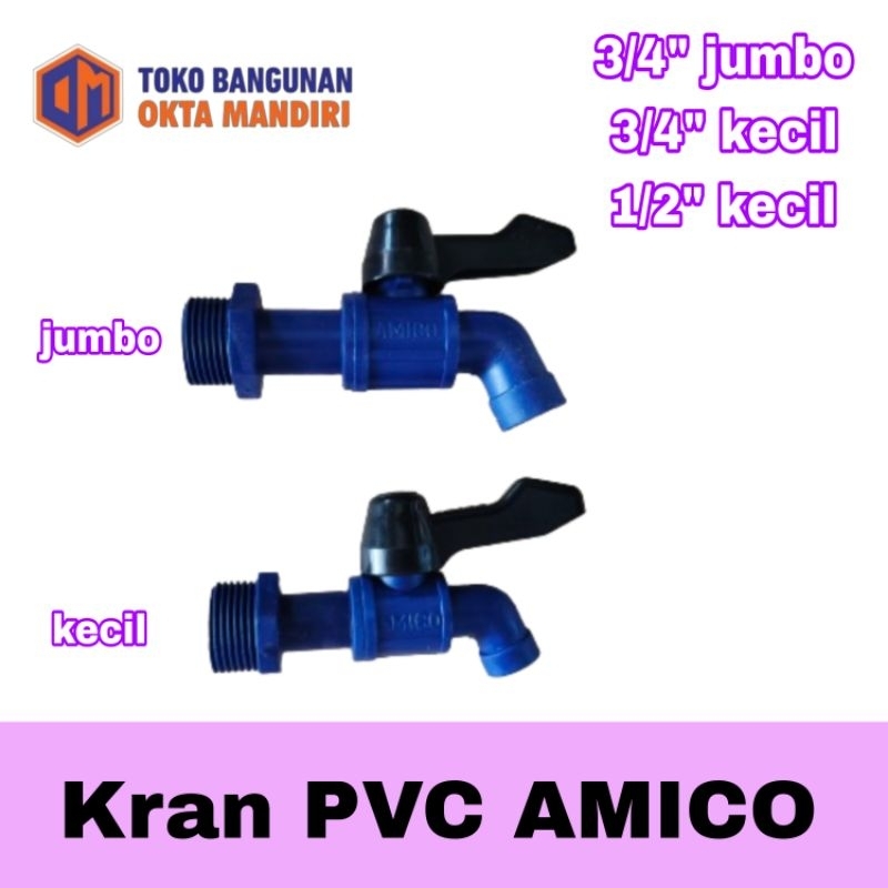 Jual OKM- Kran amico PVC - Body besar & body kecil (1/2" - 3/4 ...