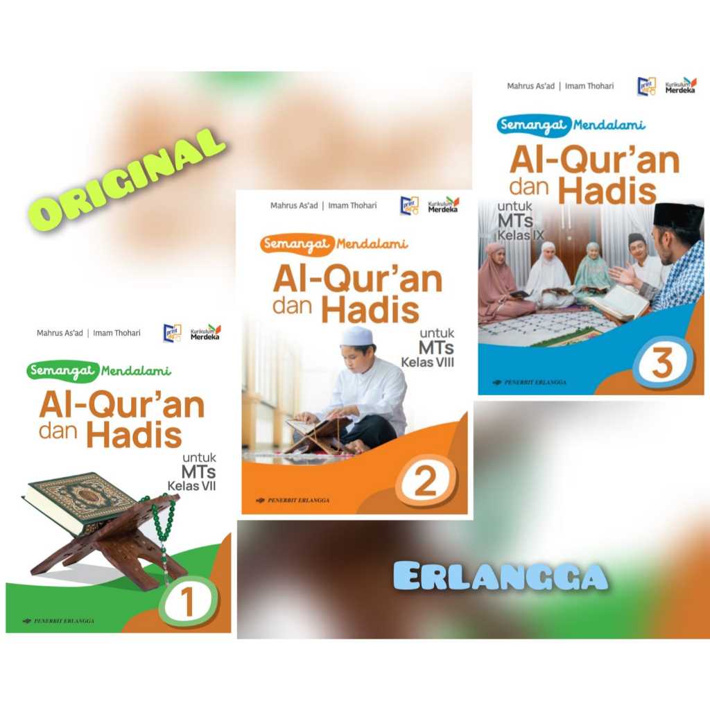 Jual Semangat Mendalami AL-QUR'AN dan HADIS untuk MTS kelas 7,8,9 Merdeka Erlangga | Shopee ...