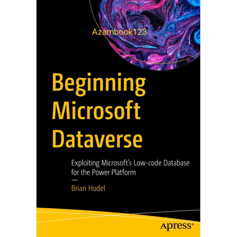 Jual Buku Beginning Microsoft Dataverse by Brian Hodel | Shopee Indonesia