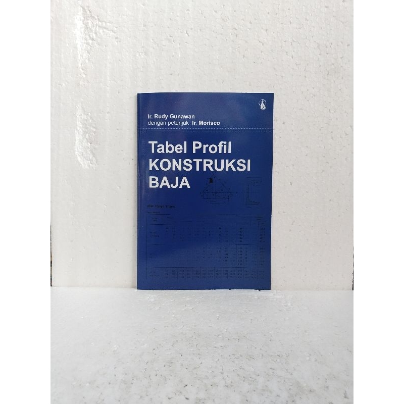 Jual Buku Tabel Profit KONSTRUKSI BAJA oleh Ir.Gunawan dengan Petunjuk ...