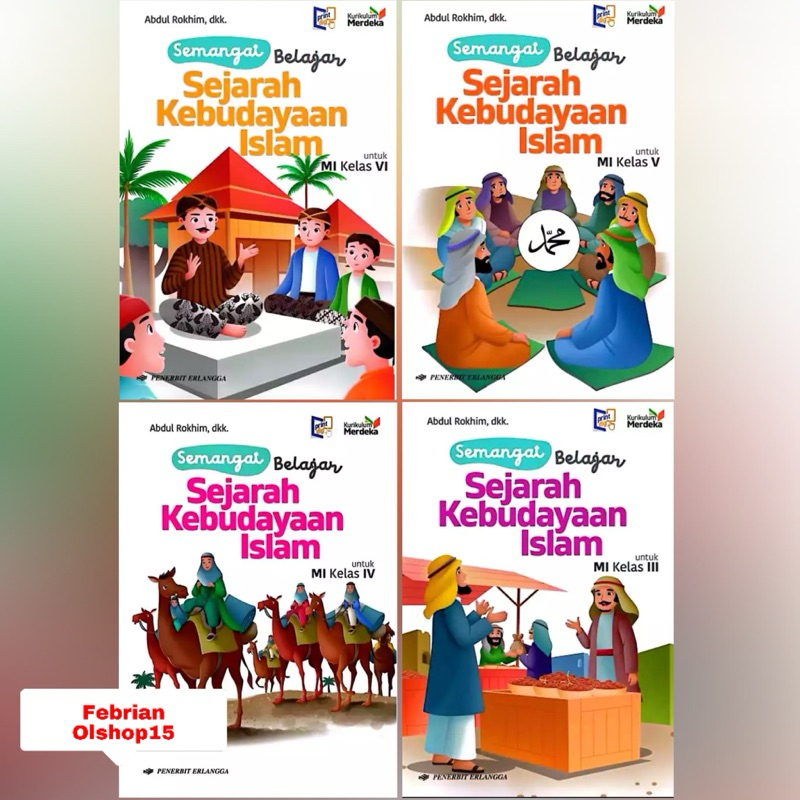 Jual BUKU SEMANGAT BELAJAR SEJARAH KEBUDAYAAN ISLAM MI KELAS 3 4 5 6 KURIKULUM MERDEKA ERLANGGA ...