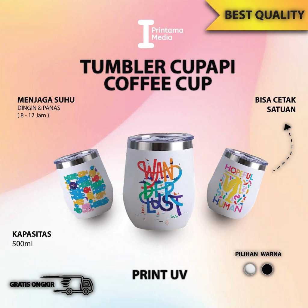 Jual Mug Kopi Teh Custom CUPAPI Stainless Steel Print UV Cetak Full ...