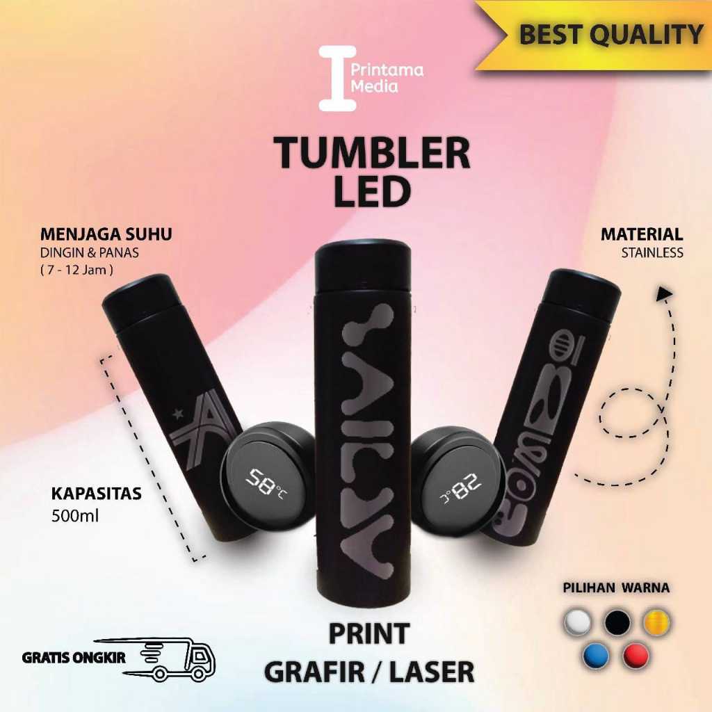 Jual Custum Tumbler Smart LED Glossy Suhu Temperatur Cetak Laser Grafir ...