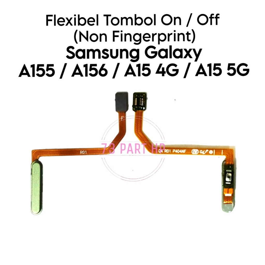 Jual Flexibel Konektor Tombol On / Off ( Non fingerprint ) Samsung Galaxy A15 4G / A15 5G / 155 ...