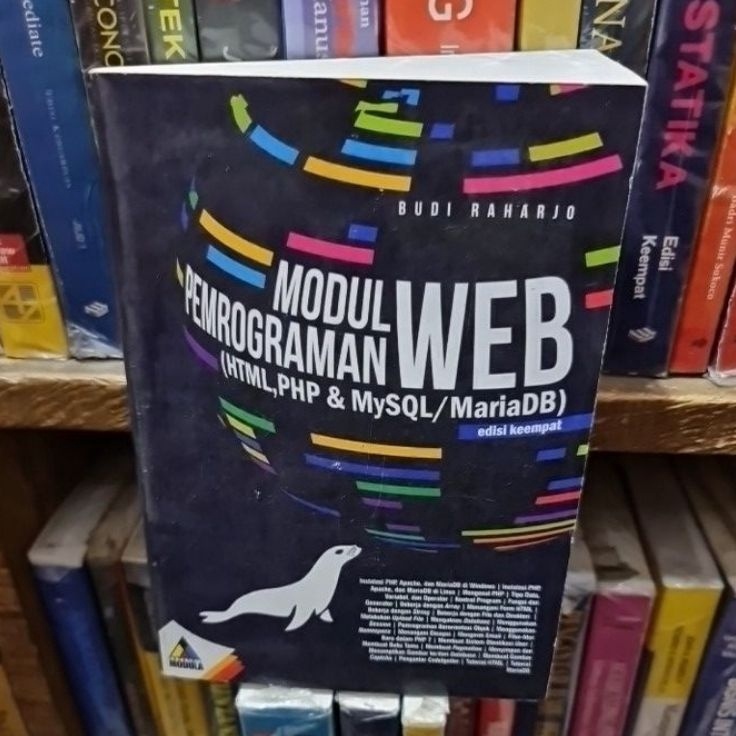 Jual Pilihan Terbaik Modul pemrograman WEB HTMLPHP MySQLMariaDB BY Budi ...