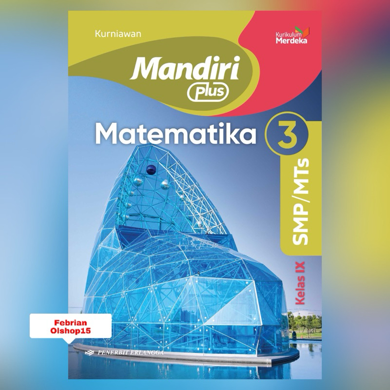 Jual BUKU MANDIRI PLUS MATEMATIKA SMP/MTS KELAS 9 (IX) KURIKULUM MERDEKA | Shopee Indonesia