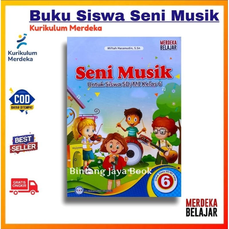 Jual Buku Siswa Seni Musik SD Kelas 6 Kurikulum Merdeka - Buku Seni Musik Kelas 6 SD/MI ...