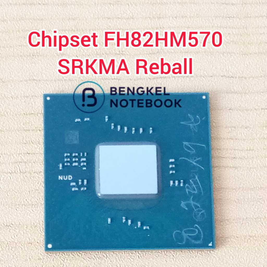 Jual Chipset Intel FH82HM570 HM570 SRKMA Reball | Shopee Indonesia