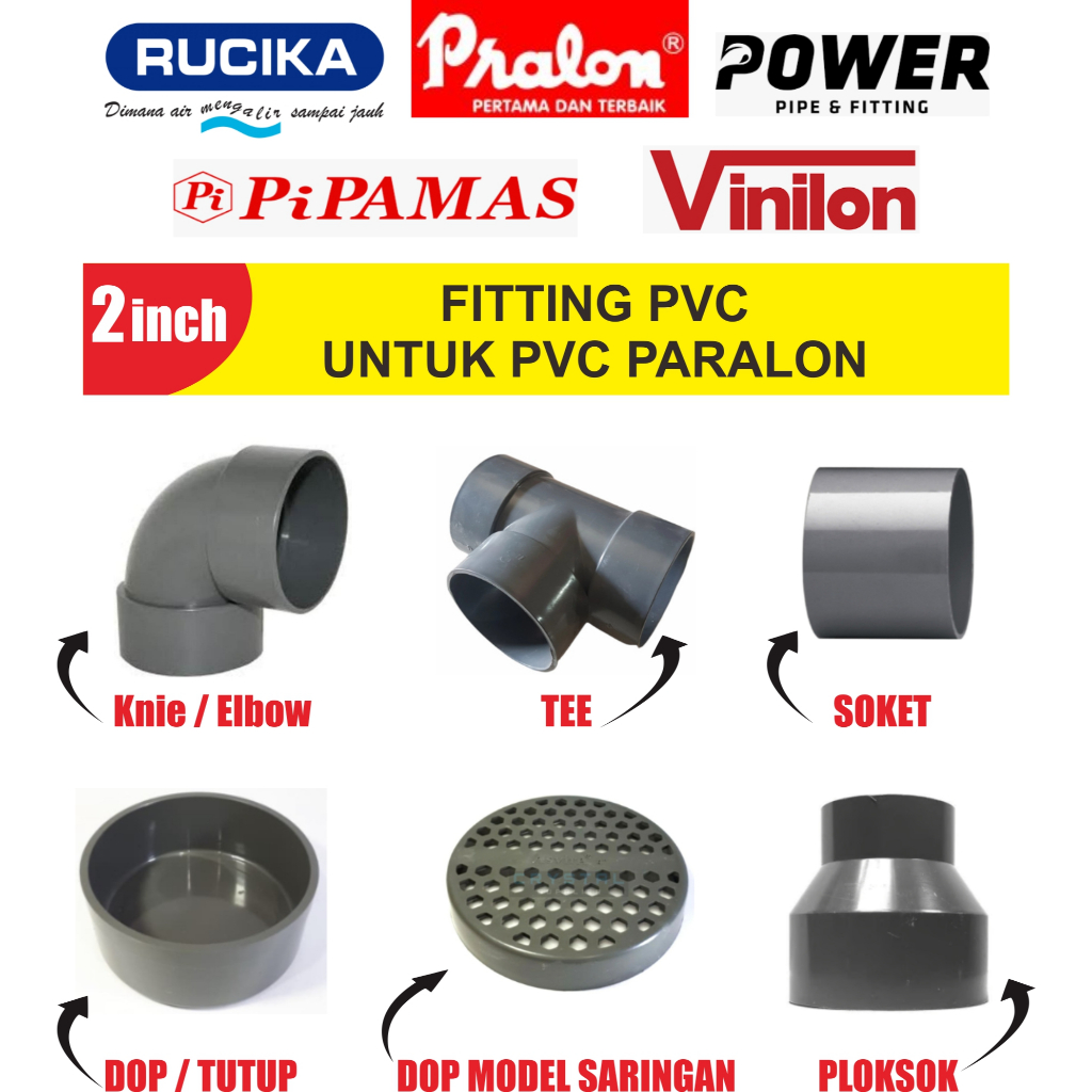 Jual FITTING PIPA PVC 2 INCH / FITTING PIPA PARALON 2 INCH | Shopee Indonesia