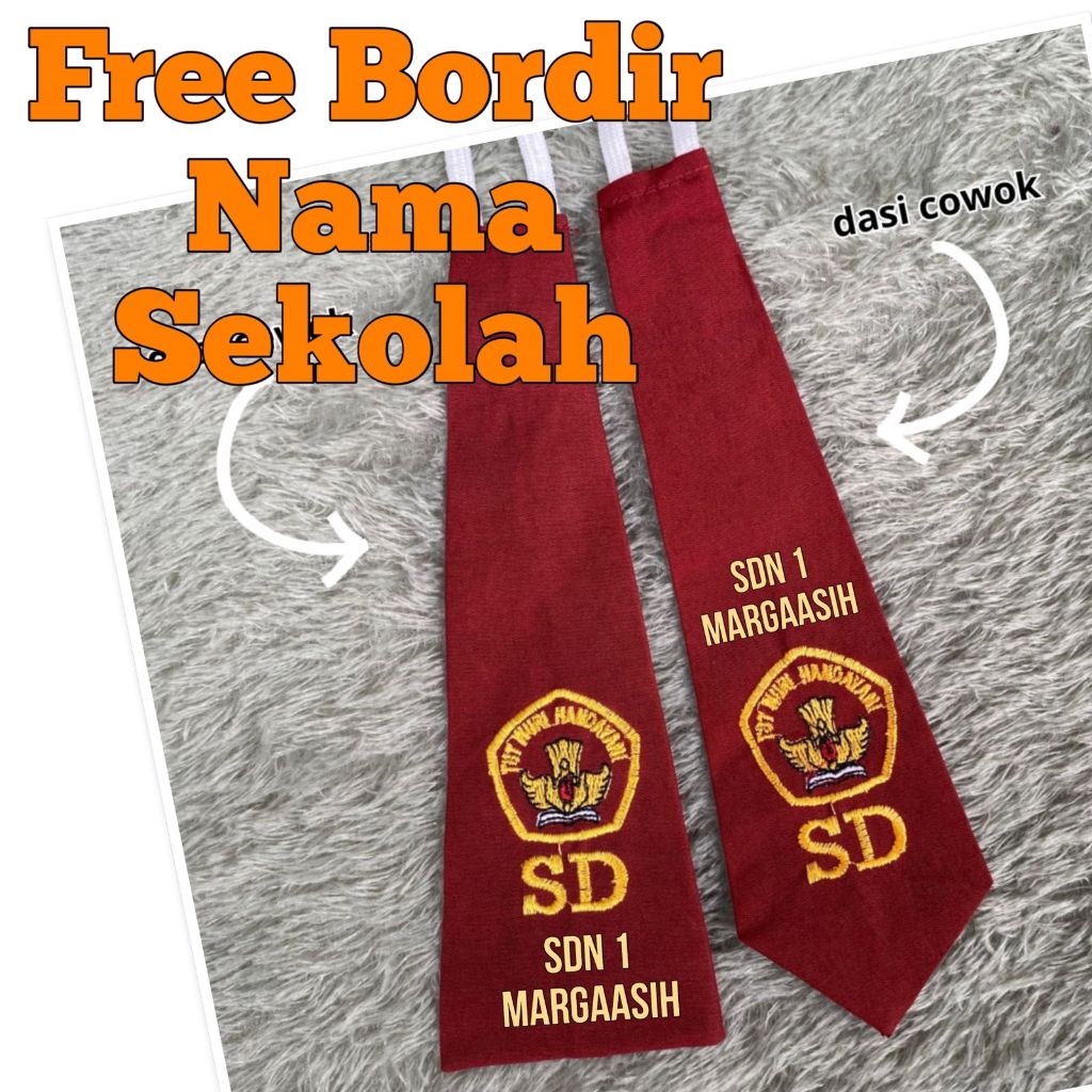 Jual Free Bordir Nama Sekolah / Nama Siswa Dasi Anak SD Bordir Putra ...