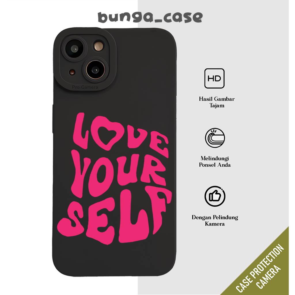 Jual Case HP Silikon Lentur & Crystal Clear "Love Your Self" Mobile ...