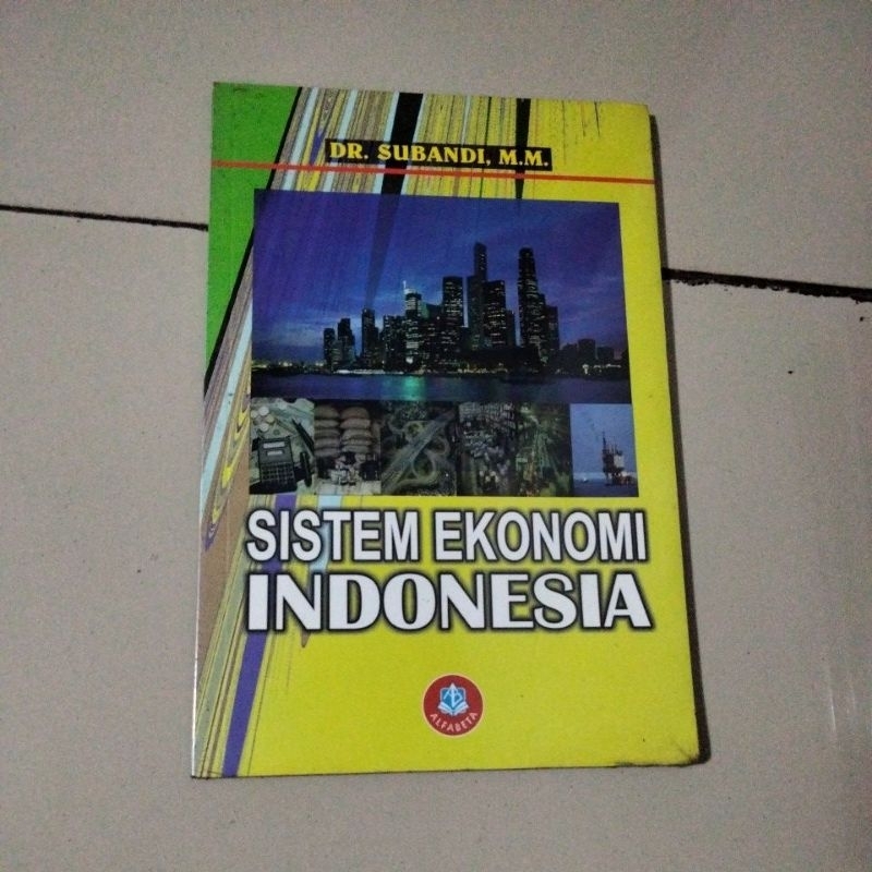 Jual DR Subandi MM Buku sistem ekonomi Indonesia buku original | Shopee ...