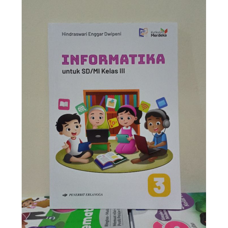 Jual Buku Informatika kelas 3 untuk SD/MI Kurikulum Merdeka Erlangga ...