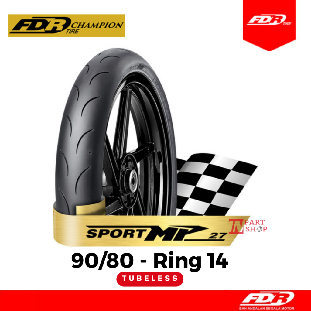 Jual Ban FDR Champion MP 27 90/80-14 (Tubeless) | Shopee Indonesia