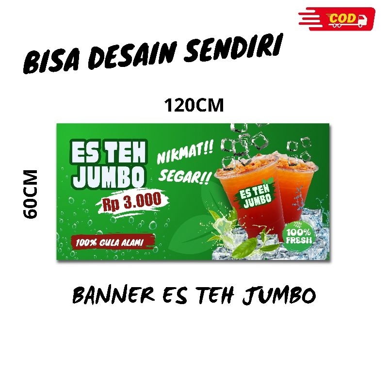 Jual CETAK SPANDUK CUSTOM ESTEH JUMBO BANNER CUSTOM ES TEH JUMBO ESTEH ...