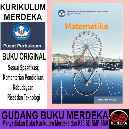Jual Buku Paket Siswa MATEMATIKA Untuk SMA/SMK Kelas 11/XI Kurikulum MERDEKA Kemdikbudristek ...