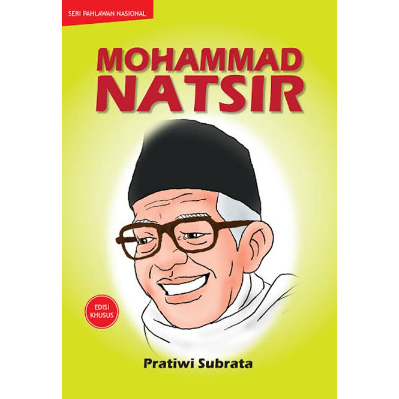Jual Buku Seri Pahlawan Nasional Mohammad Natsir Original | Shopee ... Jual Buku Seri Pahlawan Nasional Mohammad Natsir Original | Shopee ...