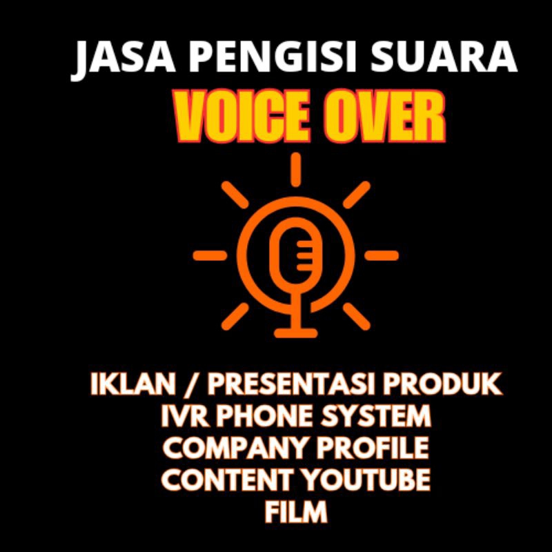 Jual Jasa Pengisi Suara/Voice Over Talent/Dubbing untuk keperluan iklan, konten youtube maupun ...