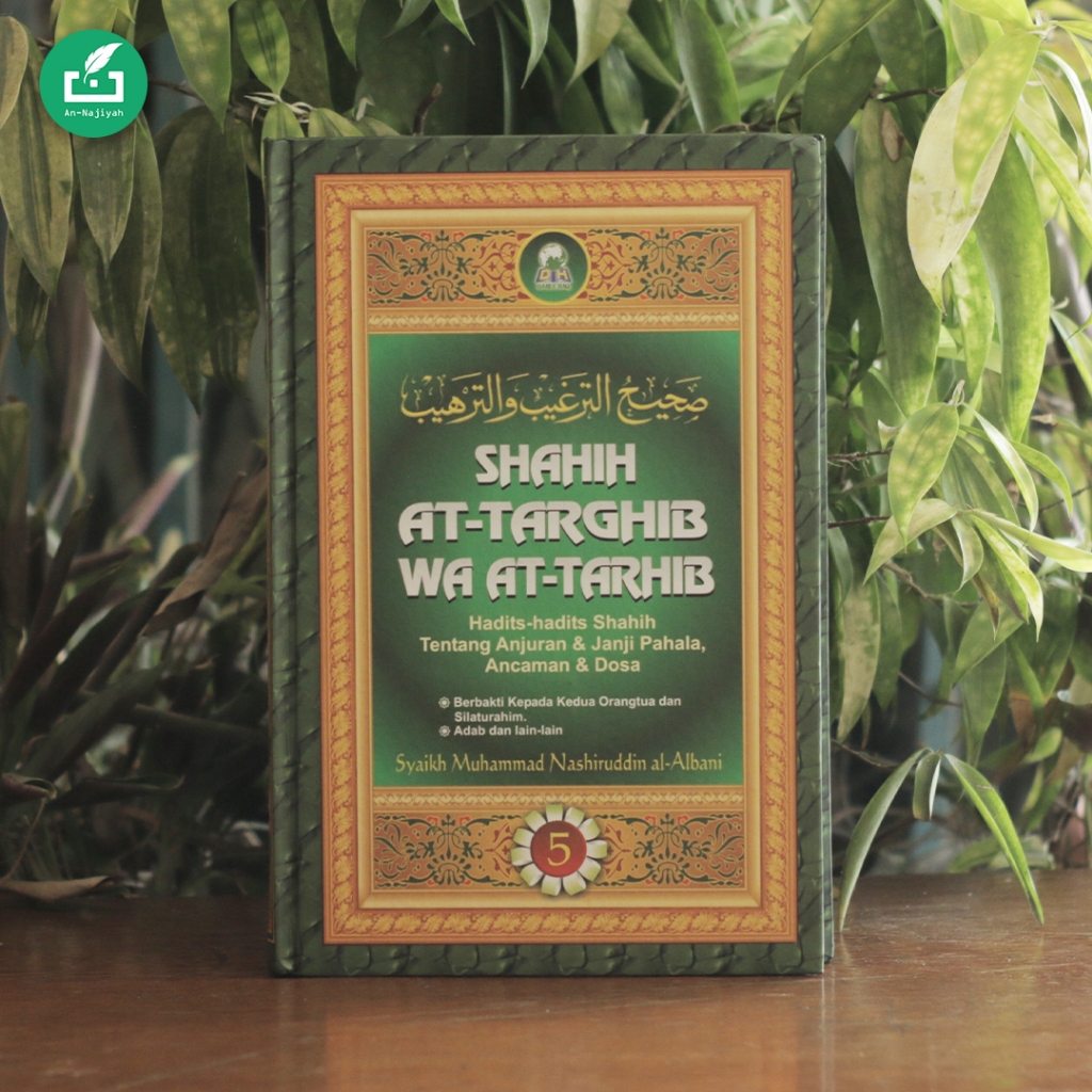 Jual SHAHIH TARGHIB 5 Hadis Shahih Tentang Anjuran & Janji Pahala ...