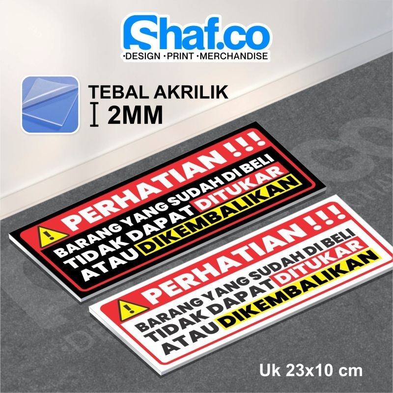 Jual AKRILIK SIGN BOARD PERHATIAN BARANG YANG SUDAH DIBELI TIDAK DAPAT ...