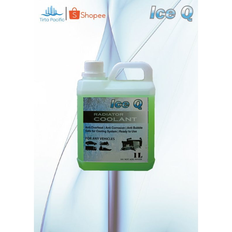 Jual Ice Q radiator Coolant/ Radiator Coolant/Coolant Radiator/Air ...